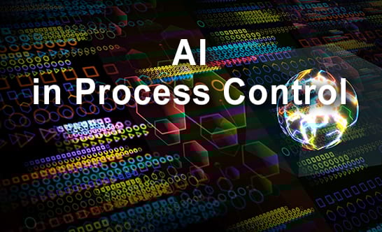 AI in Process Control