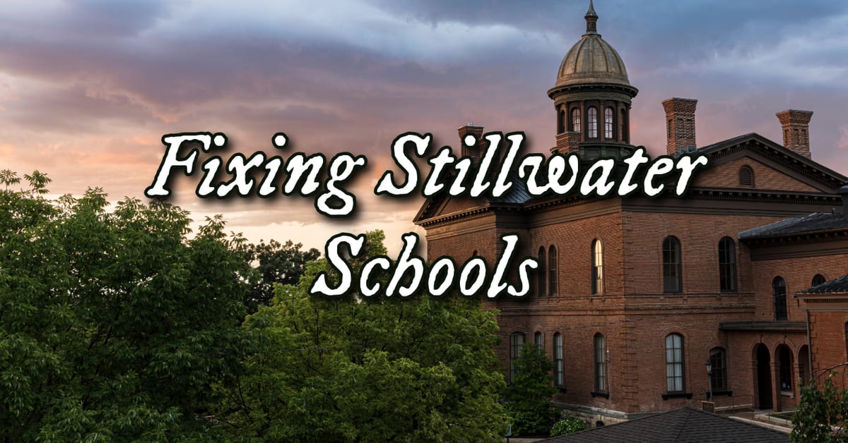 Fixing Stillwater Schools