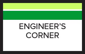 Engineer’s Corner