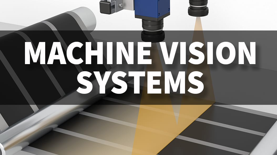 Machine Vision Systems