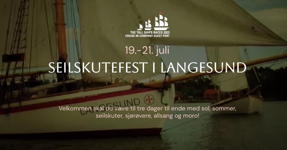 Langesund Internasjonale Seilskute festival